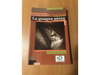 La guagua aérea - Luis Rafael Sánchez Puerto Rico