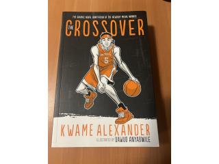 The Crossover - Kwame Alexander Puerto Rico